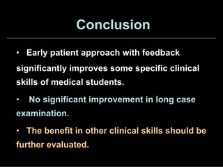 Early Patient approach with feedback Improves Clinical Skills of ...