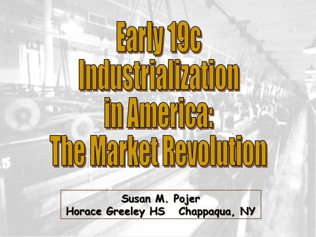 Early 19th Century Industrialization Presentation | PPT