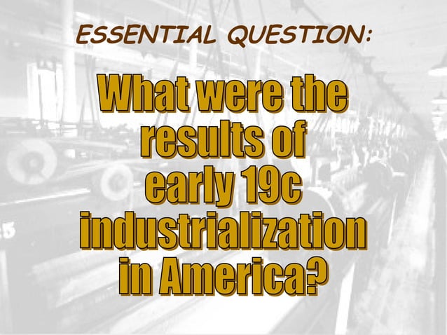 Early 19th Century Industrialization Presentation | PPT