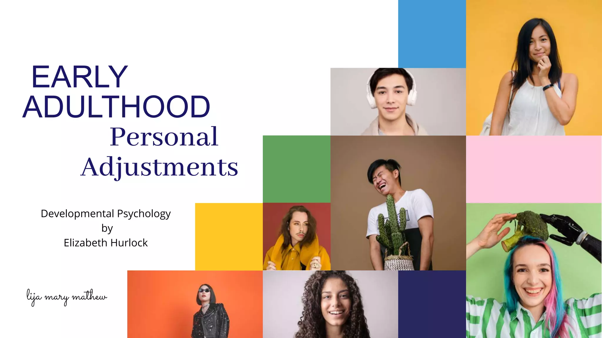 EARLY ADULTHOOD- DEVELOPMENTAL PSYCHOLOGY.pptx