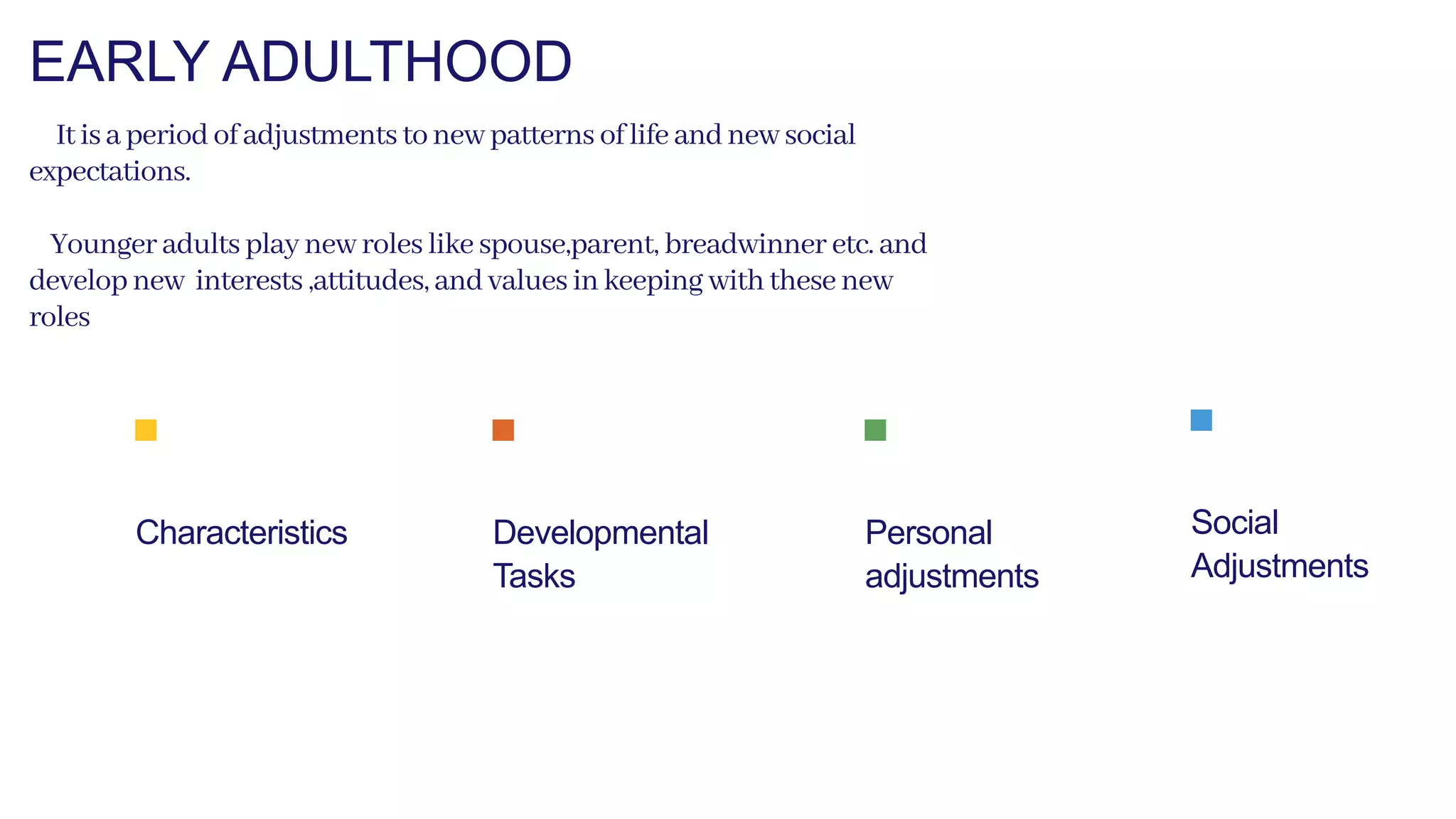 EARLY ADULTHOOD- DEVELOPMENTAL PSYCHOLOGY.pptx