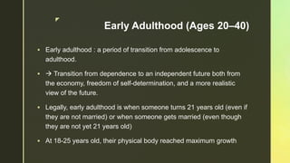 Early Adulthood Physical Maturation and Aging Process_Wahyu_Hanze Class.pdf