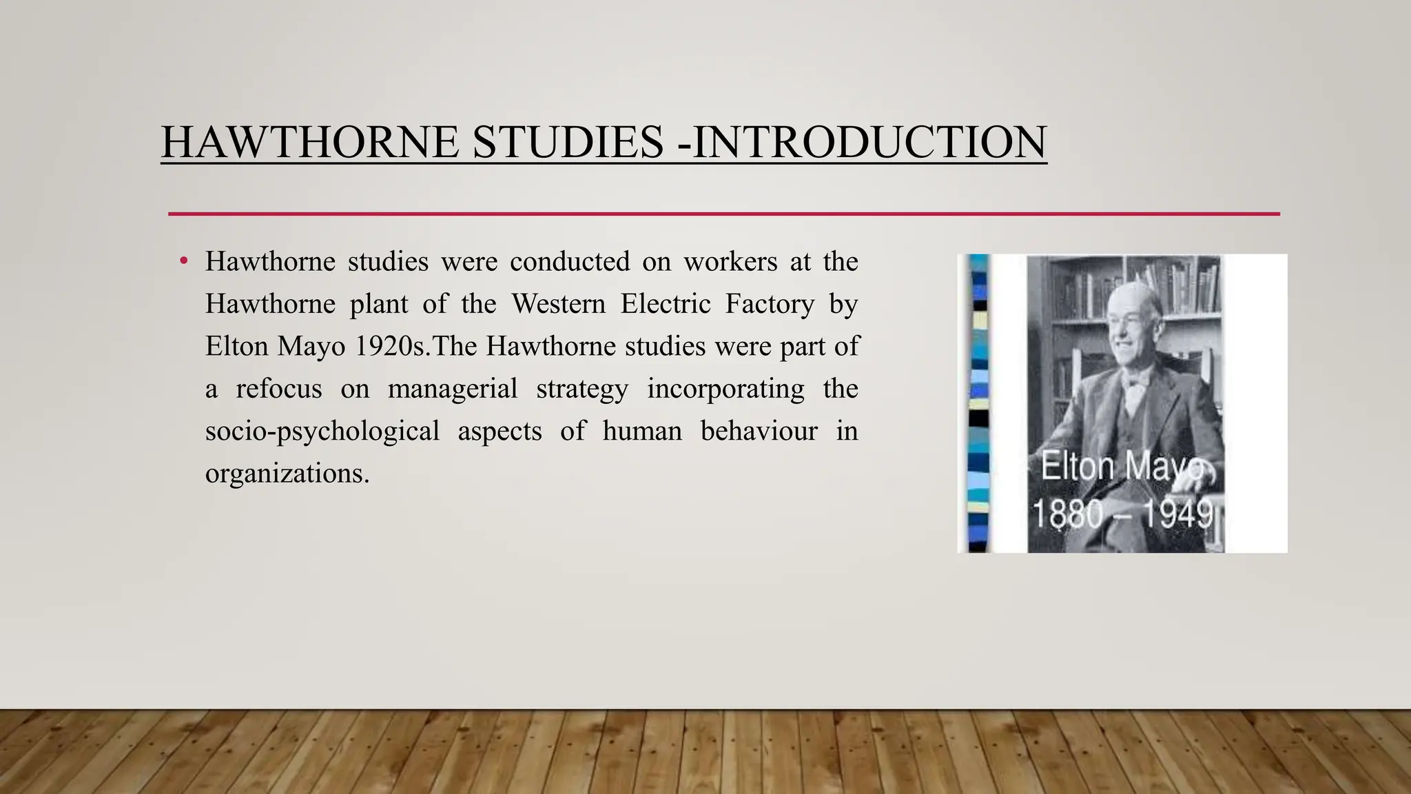 Early Advocates of Organisational Behaviour and hawthorne studies.pptx