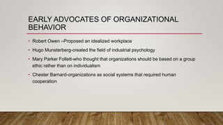 Early Advocates of Organisational Behaviour and hawthorne studies.pptx