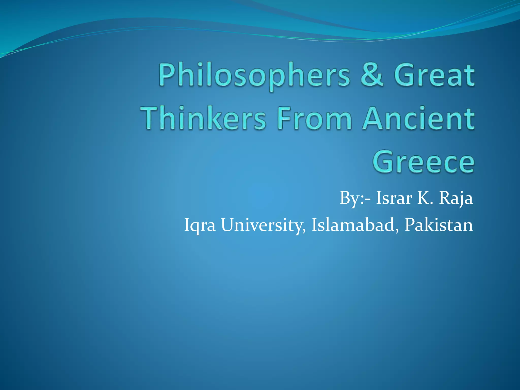 Early ancient philosophers | PPTX