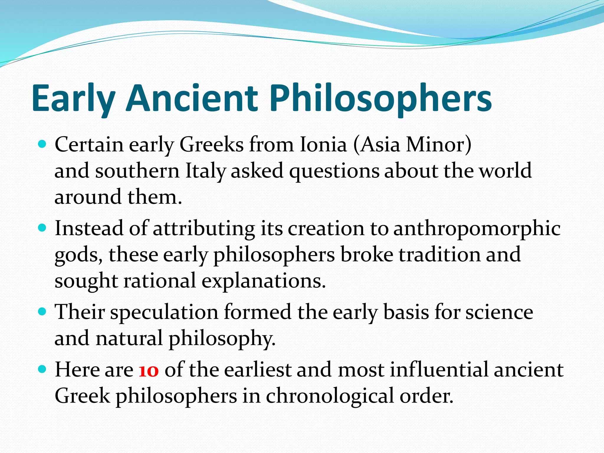 Early ancient philosophers | PPTX