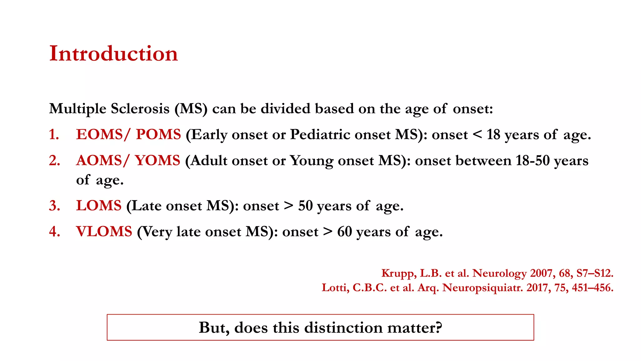 Early and late onset multiple sclerosis | PPTX