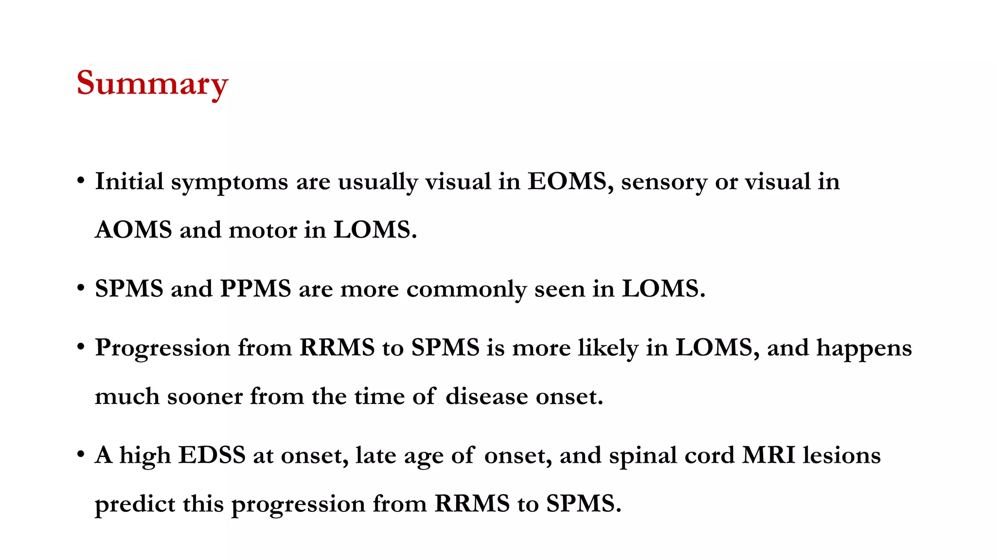 Early and late onset multiple sclerosis | PPTX