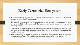 Early Aquatic and Terrestrial ecosystem.pptx