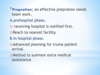 Early assessment and management of major trauma | PPTX
