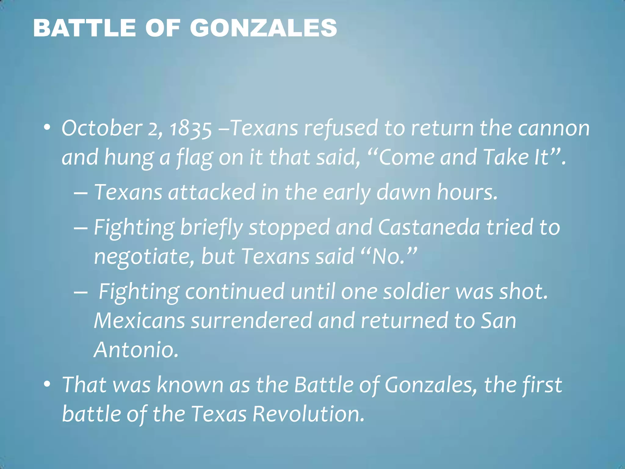 Early Battles of the Texas Revolution | PPTX