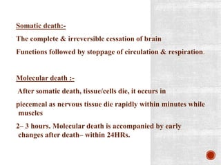 Early changes after death.pptx | Brain and Nervous System Disorders ...