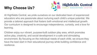 Early Childcare Program - Highfields Central.pptx