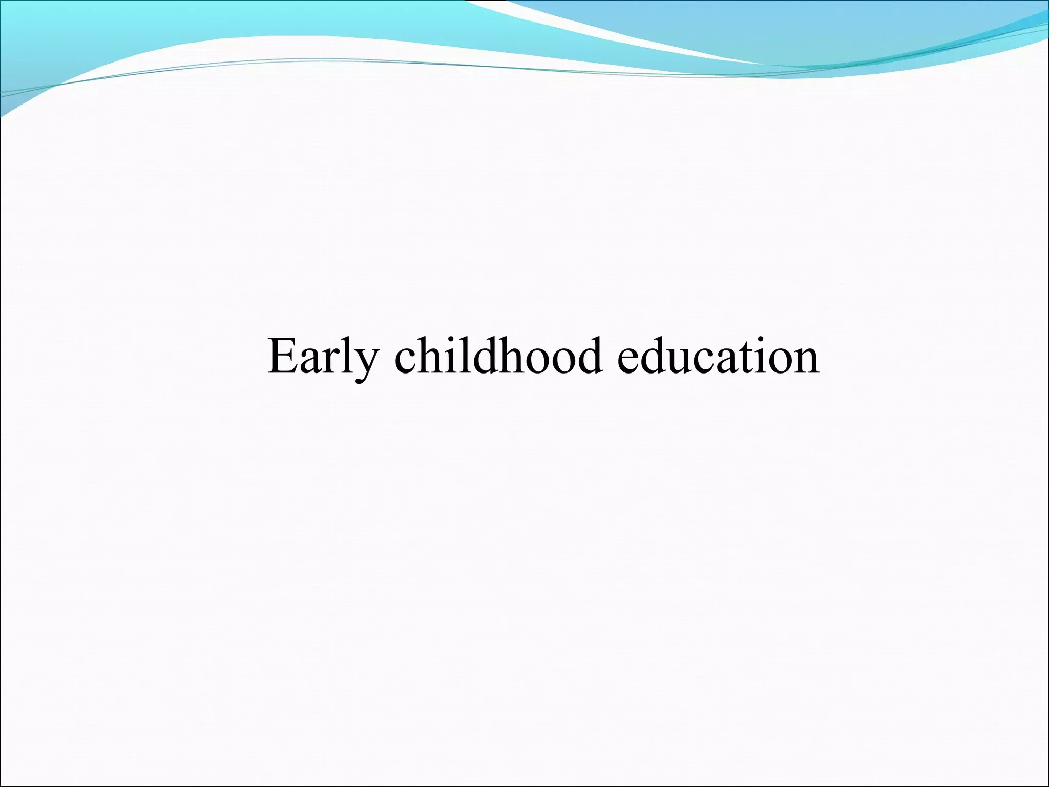 Early childhood | PPT