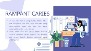 early Childhood Caries fix karies gigi.pptx