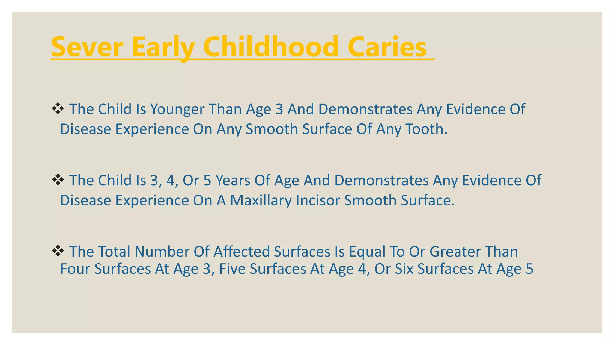 Early childhood caries, rampant, chronic and arrested caries | PPTX
