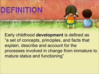Early Childhood Development | PPT