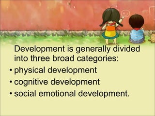 Early Childhood Development | PPT