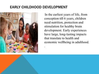Early childhood development | PPTX