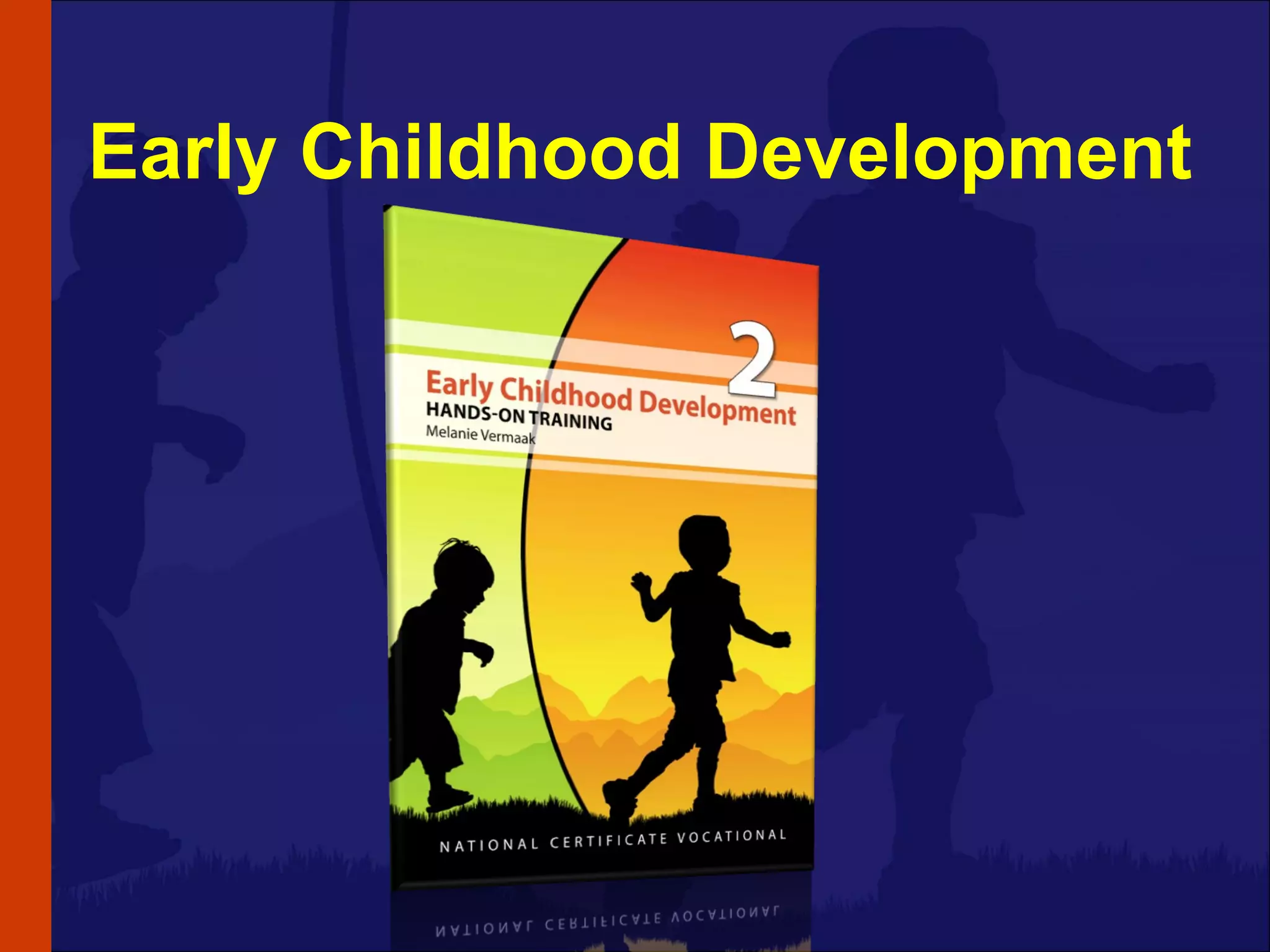 Early Childhood Development Module 3 | PPT