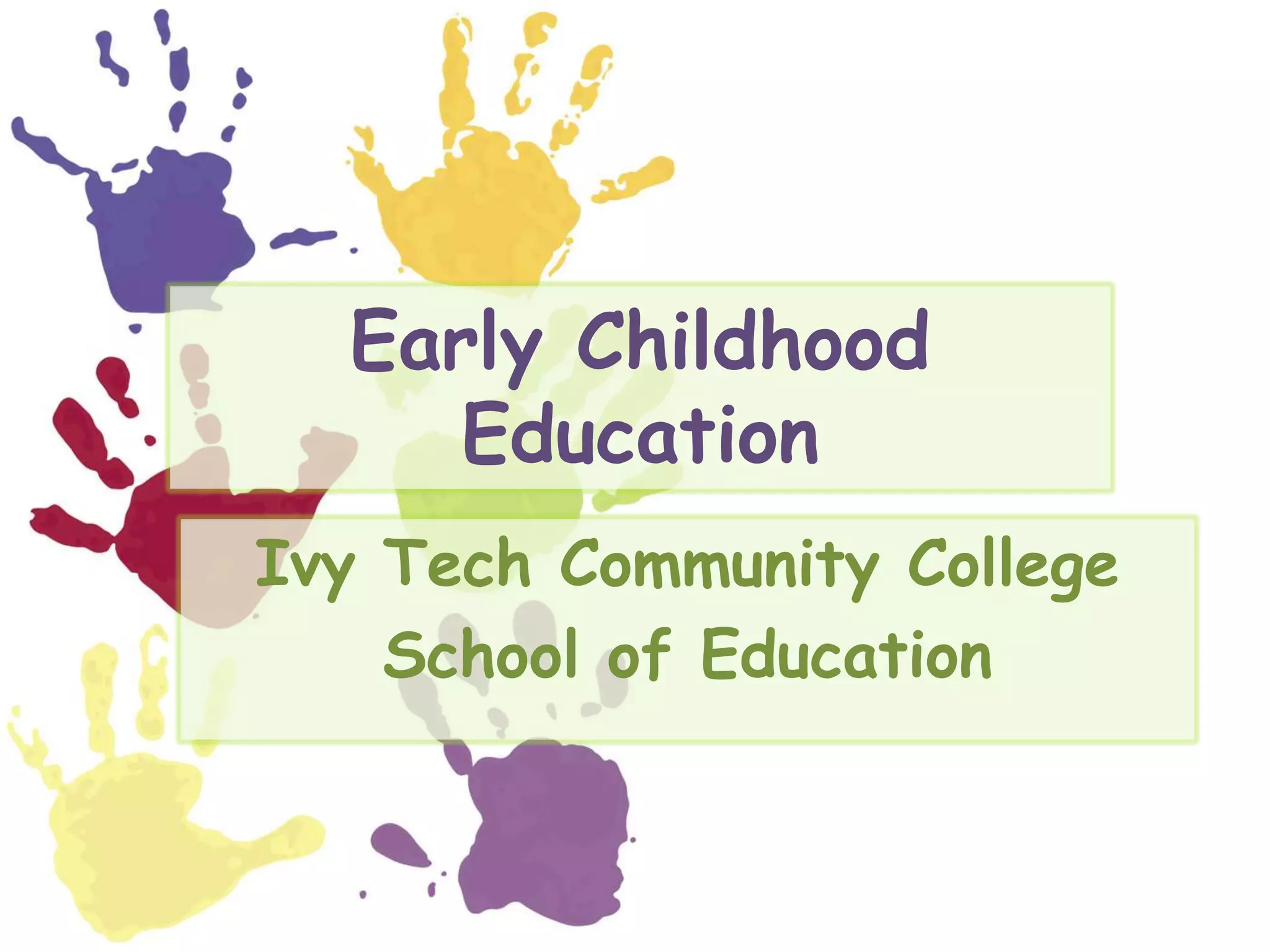 Early childhood education | PPTX