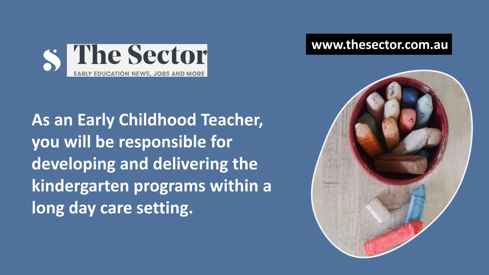 Early childhood education jobs The Sector | PPT