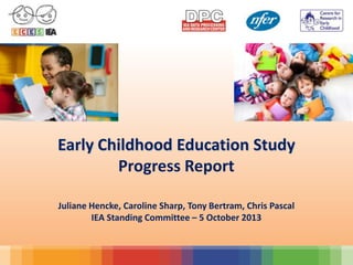 Early childhood education study progress report | PPTX