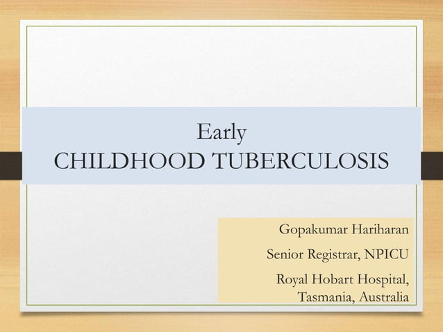 Early childhood tuberculosis | PPT