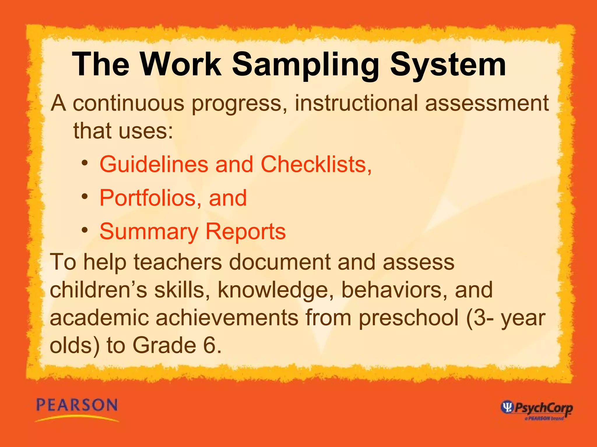 Work Sampling System in Early Childhood Education | PPT | Standardized ...
