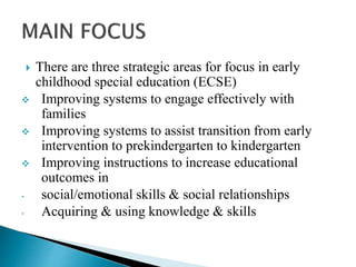 Role of Special educator in Early childhood special education/Early ...