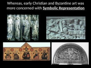 Early Christian and Byzantine Art: Symbolism, Architecture, and ...