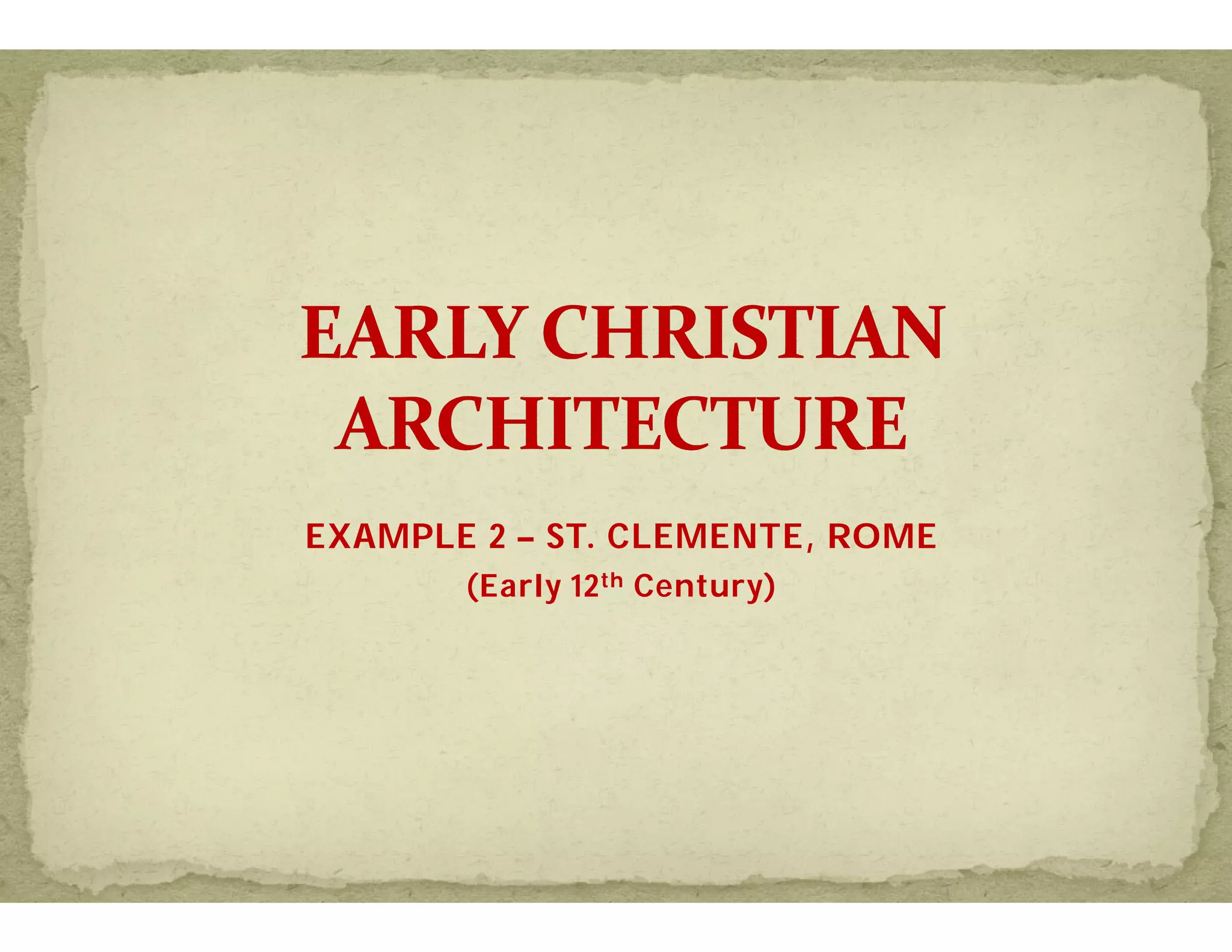 Early christian architecture | PDF