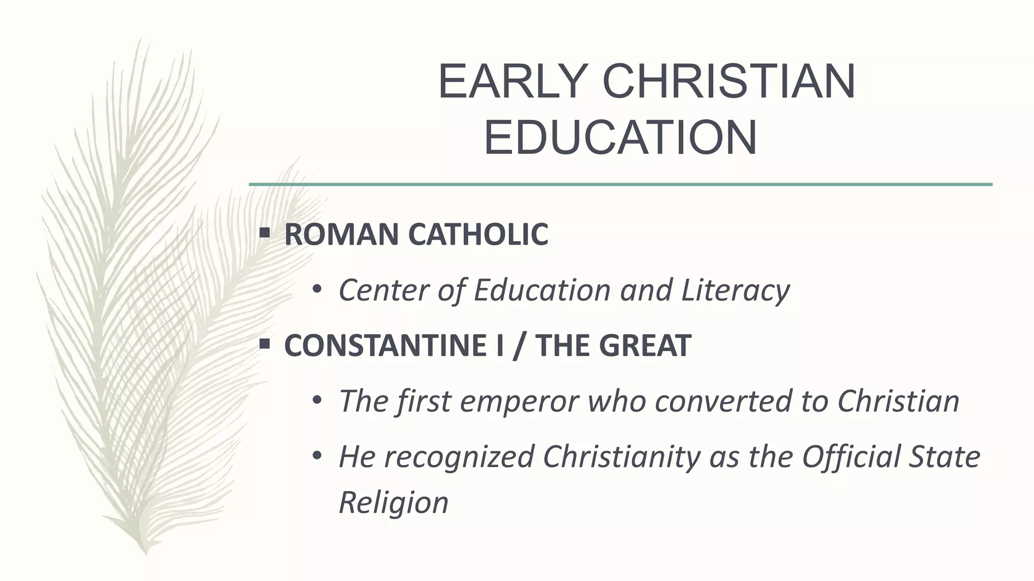 Early Christian & Muslim Education | PPTX