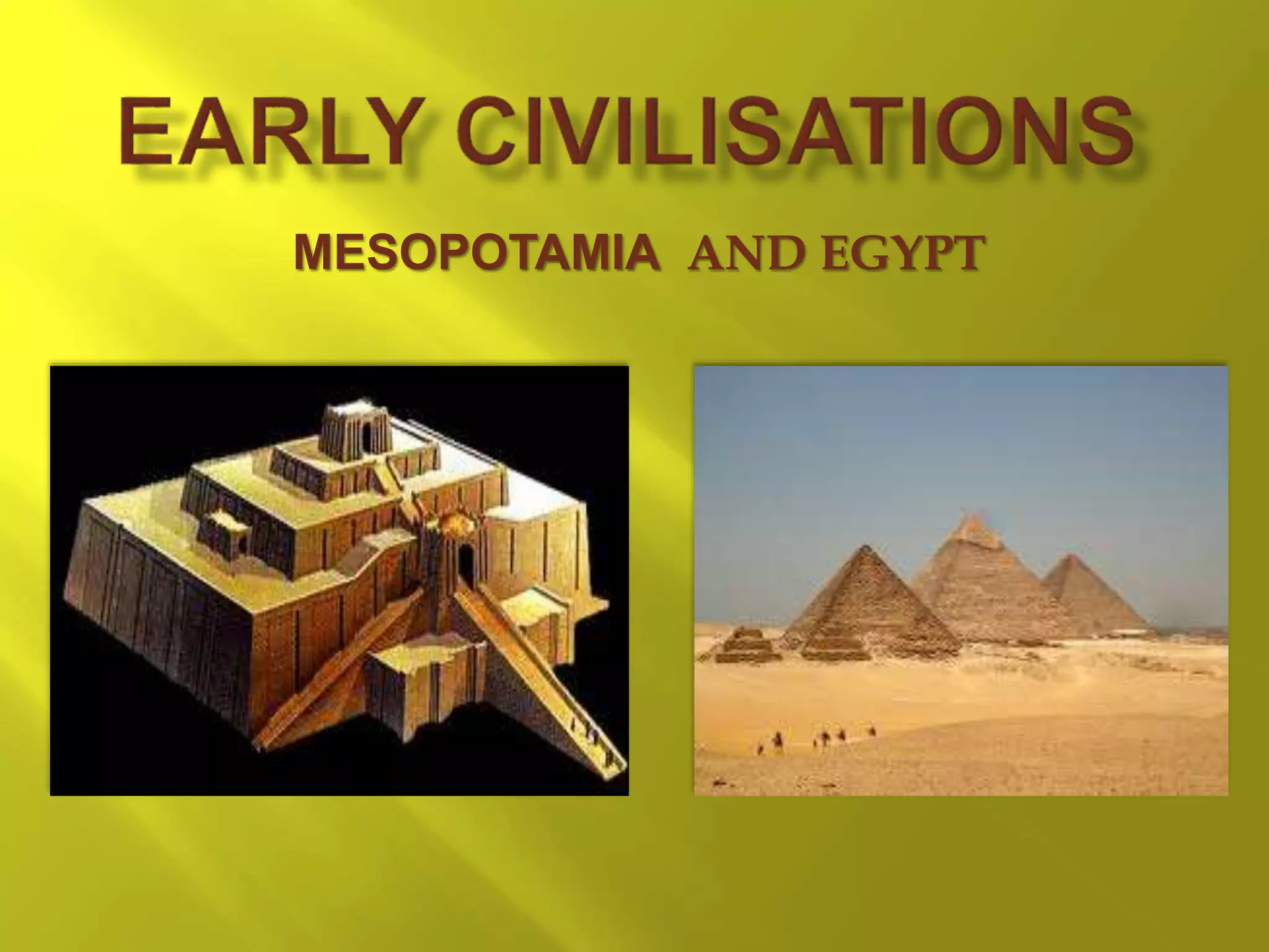Early civilisations2015 | PPTX
