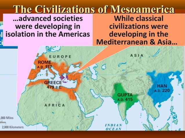Early civilizations of the mesoamerica | PPT | Geography | Science