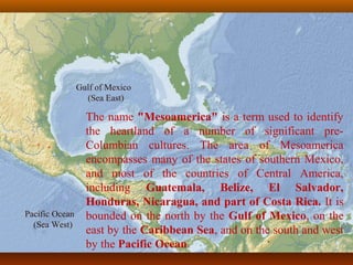 Early civilizations of the mesoamerica | PPT