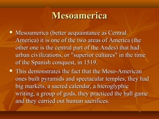 Early civilizations of the mesoamerica | PPT