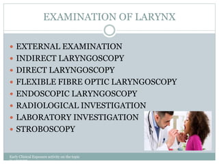 EARLY CLINICAL EXPOSURE ACTIVITY ON THE TOPIC LARYNX.pptx