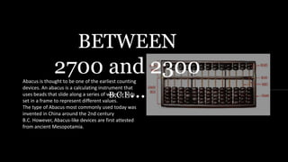 Early computing devices since 2300 BC -ifrah.pptx