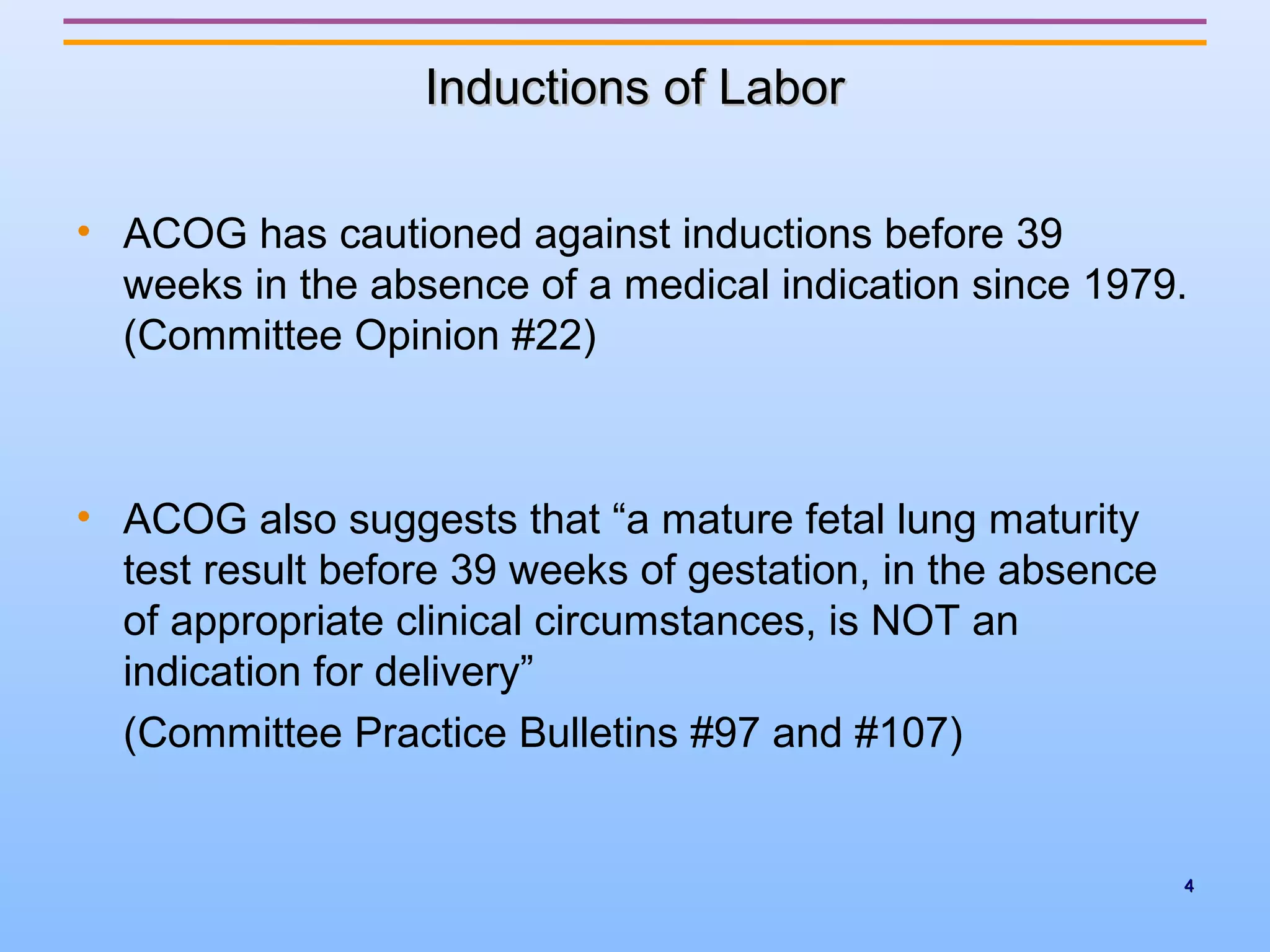 Medically Indicated Deliveries Before 39 weeks | PPT