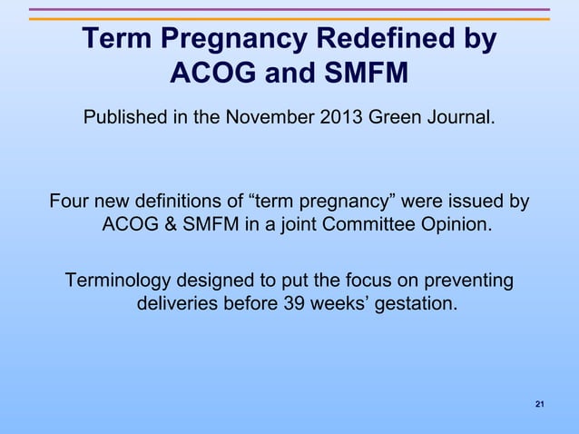 Medically Indicated Deliveries Before 39 weeks | PPT