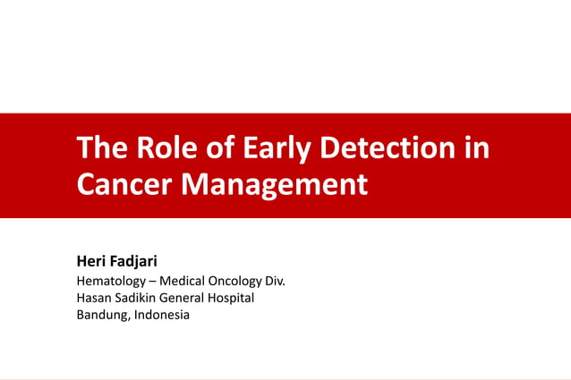 Early detection and prevention.pptx | Cancer | Diseases and Conditions