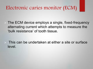 Early diagnosis of dental caries | PPTX