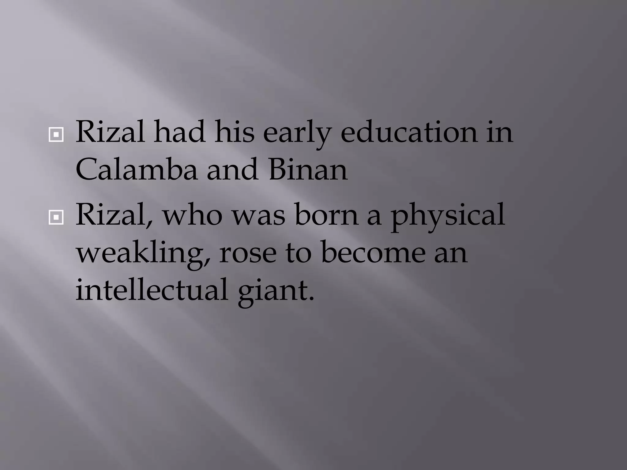 Early Education in Calamba and Binan of Rizal GROUP 3.pptx