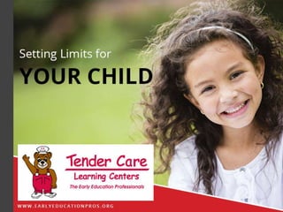 Setting Limits for Your Child | PPTX