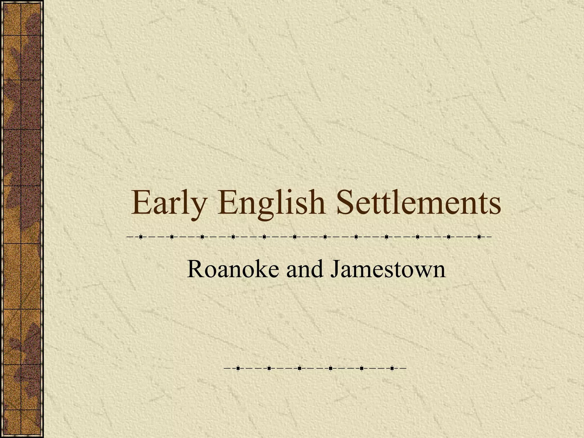 Early English Settlements | PPT | North America Travel | Travel Locations