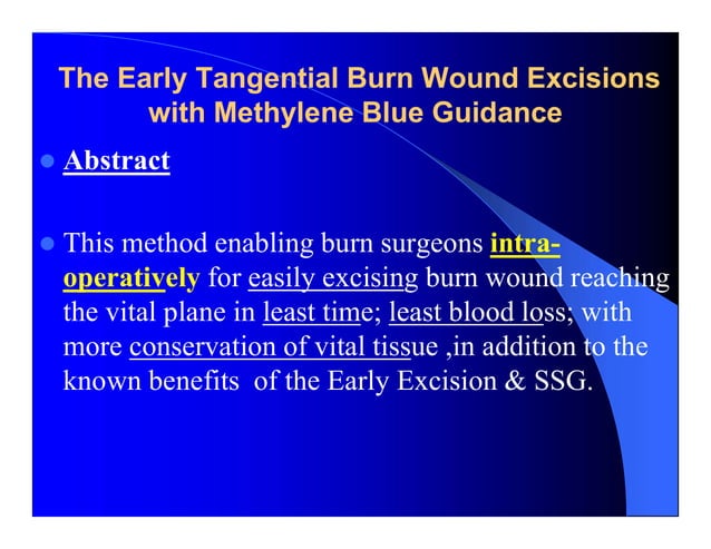 Early excision &skin grafting with M.Blue guide by dr. qutaiba aldoori ...
