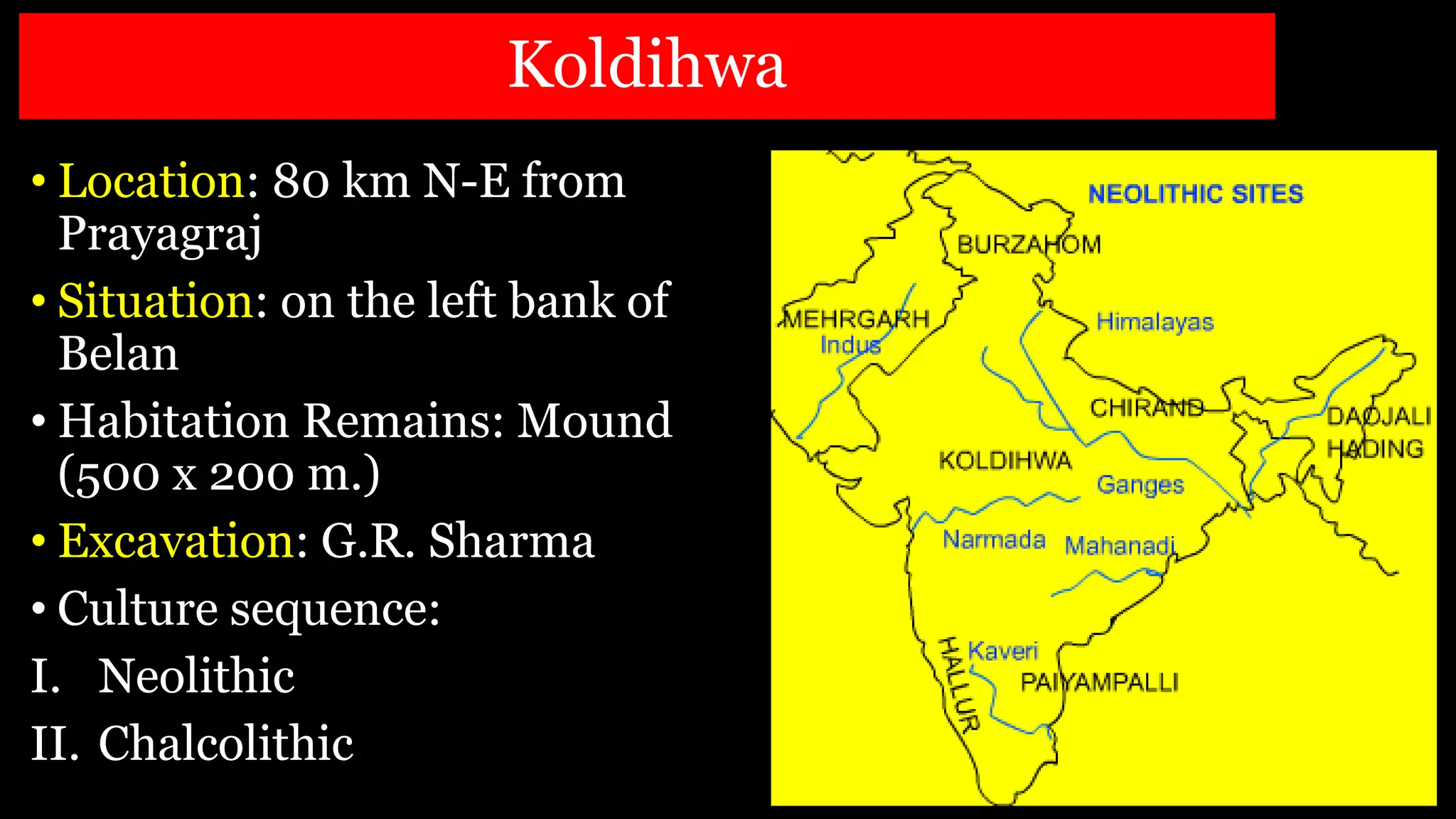 Early farming communities of Central India- Neolithic remains of Belan ...