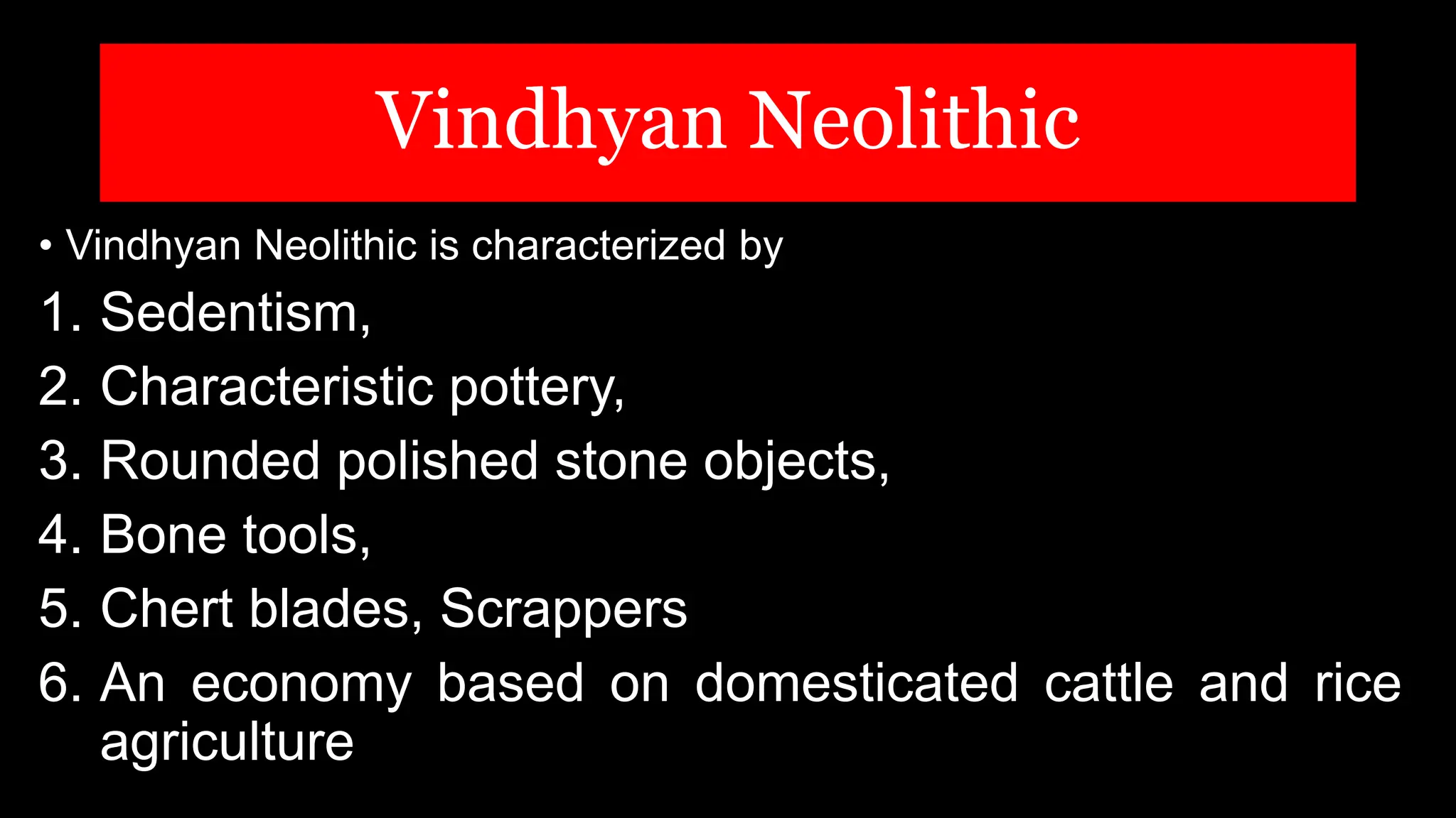 Early farming communities of Central India- Neolithic remains of Belan ...