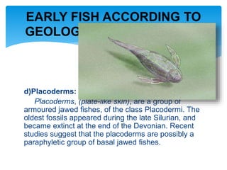 Evolution of fish (Early fish) | PPTX